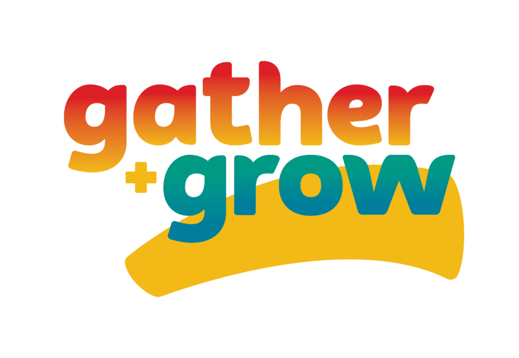 Gather + Grow – Health and Wellbeing Queensland